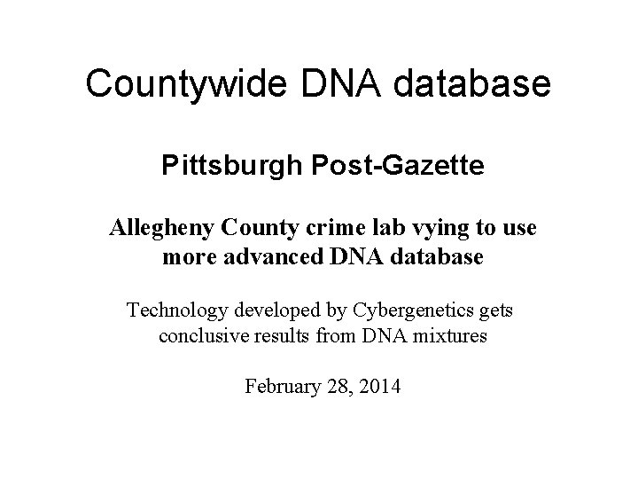 No information from mixture Crime laboratory DNA report