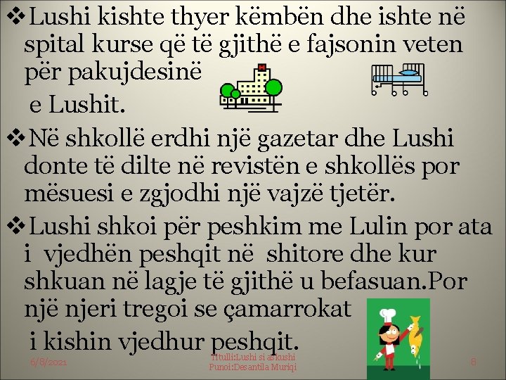 LUSHI SI ASKUSHI 682021 Titulli Lushi si askushi