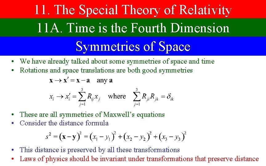 11 The Special Theory of Relativity 11 A