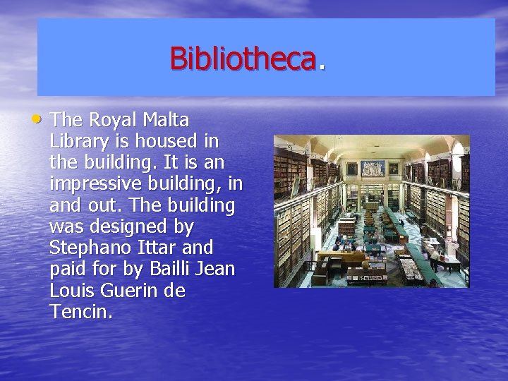 The Capital City of Malta The Upper Barracca