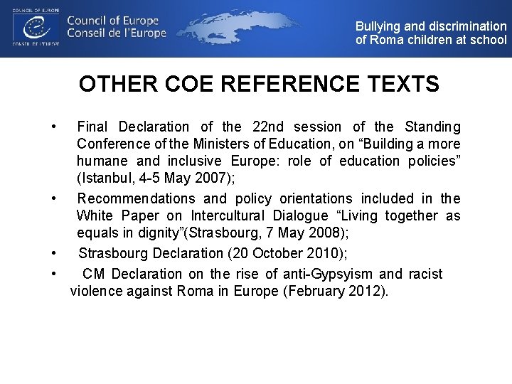 Bullying and discrimination of Roma children at school