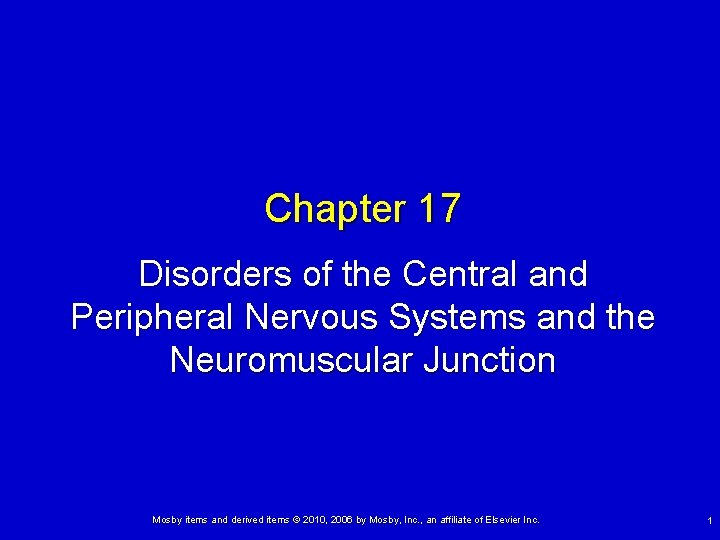 Chapter 17 Disorders of the Central and Peripheral