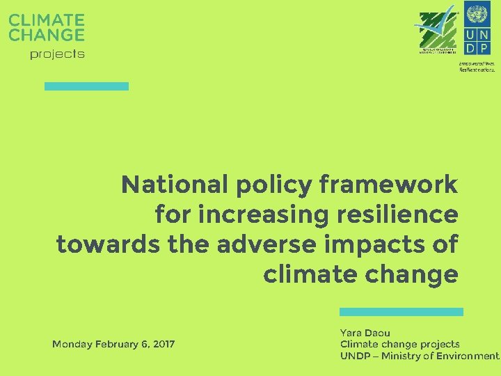 National policy framework for increasing resilience towards the