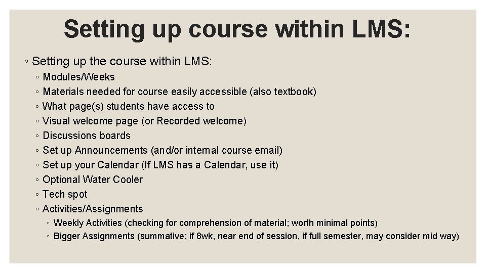 ONLINE TEACHING WHY WHAT AND HOW Presented by