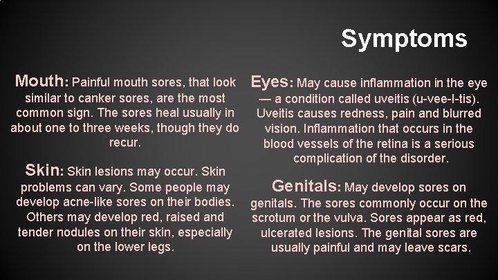Behcets Syndrome Kelsey Rawcliffe and Jocelyn Colon Description