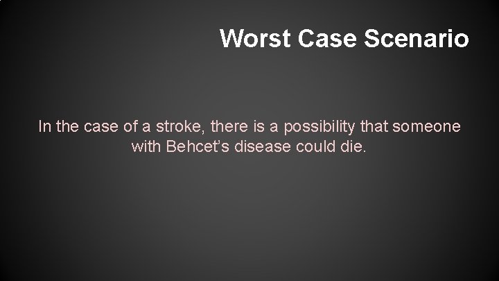 Behcets Syndrome Kelsey Rawcliffe and Jocelyn Colon Description