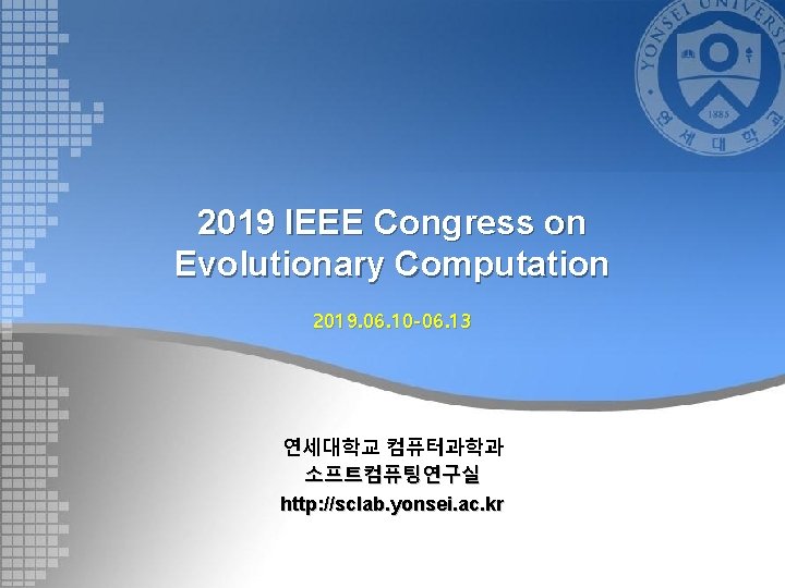 2019 IEEE Congress on Evolutionary Computation 2019 06