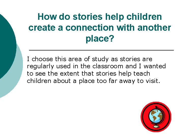 How do stories help children create a connection