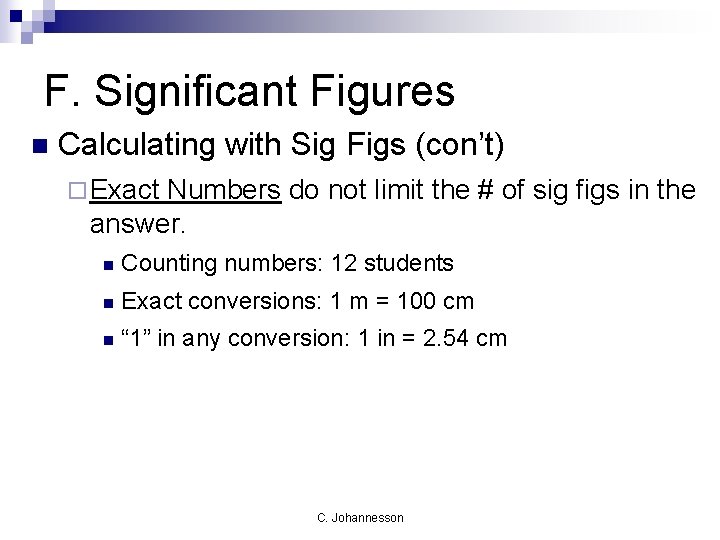 MEASUREMENT Using Measurements A Units n Scientists need
