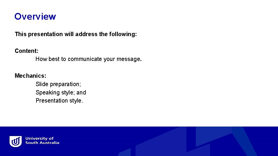 Oral Presentations Overview This presentation will address the