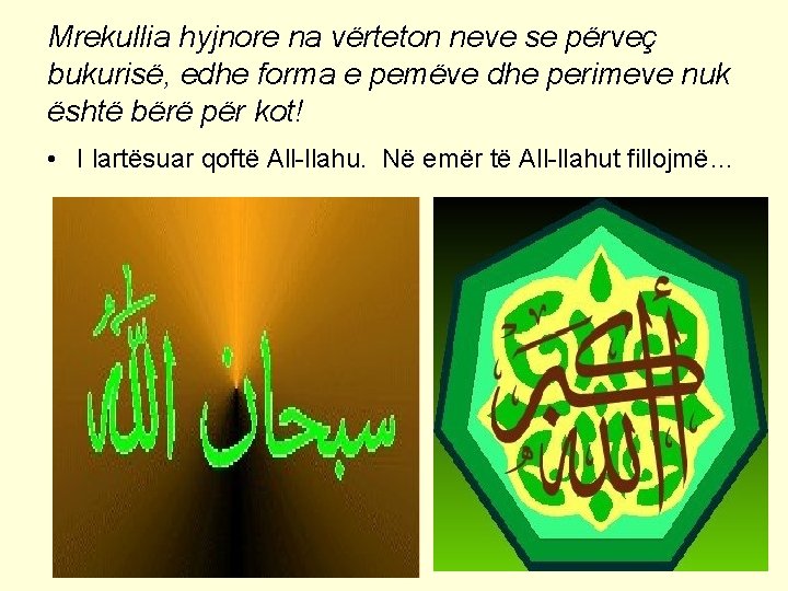 Mrekullia hyjnore na vrteton neve se prve bukuris