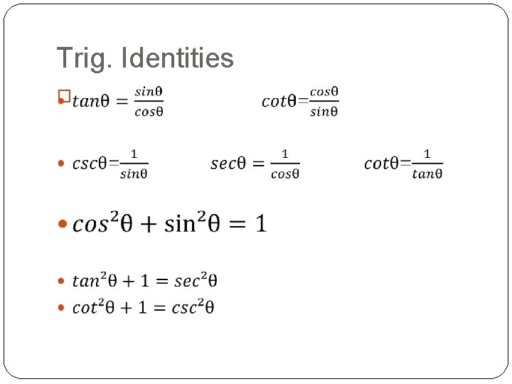Unit 8 Modeling with Trigonometric Functions and Circle