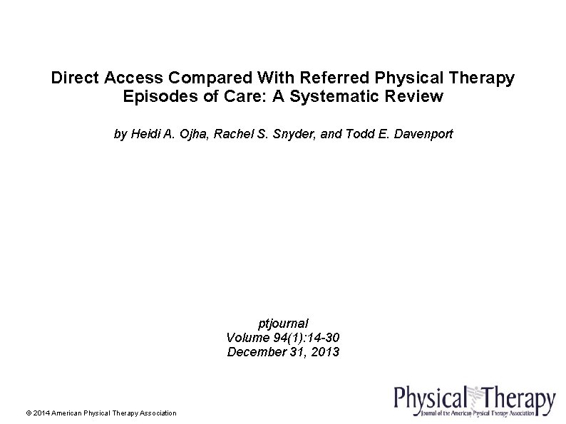 Direct Access Compared With Referred Physical Therapy Episodes