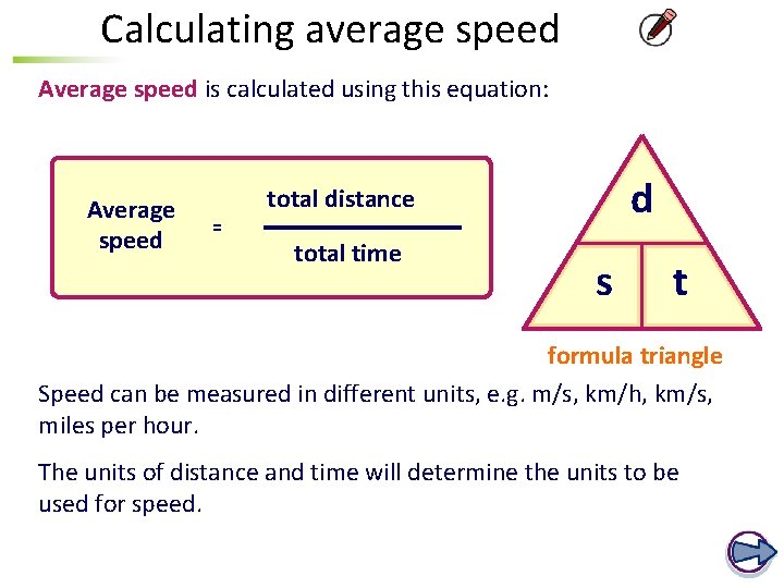 Movement and Speed 08 June 2021 Objectives To
