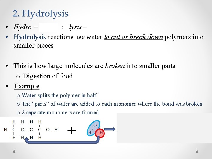 Macromolecules Biological Macromolecules are large molecules made of