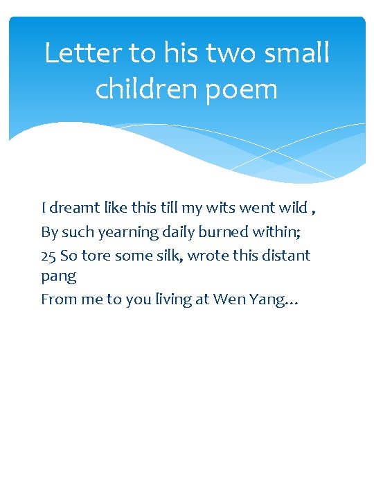 Letter to his two small children by Li