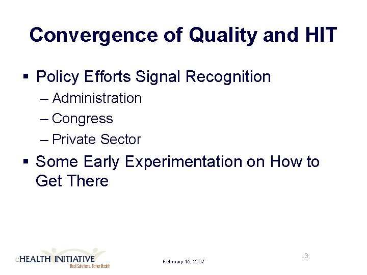 Balancing Electronic Data Collection with Performance Measurement Optimism