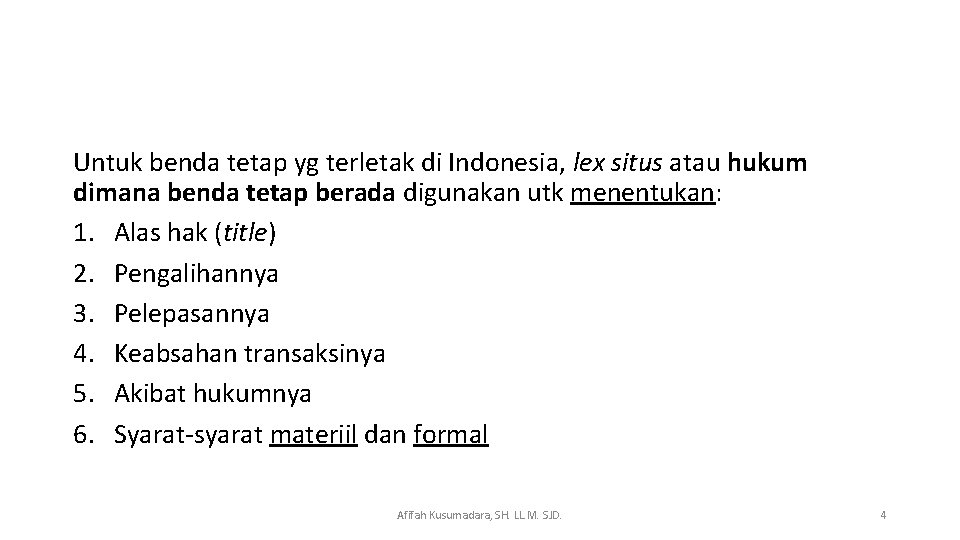 HUKUM YG BERLAKU DALAM PERISTIWA HPI Benda tetap