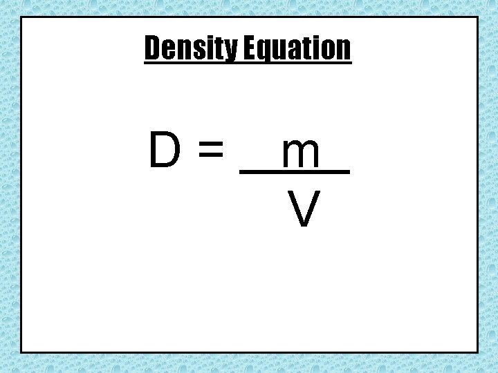 Target I can calculate the density of objects