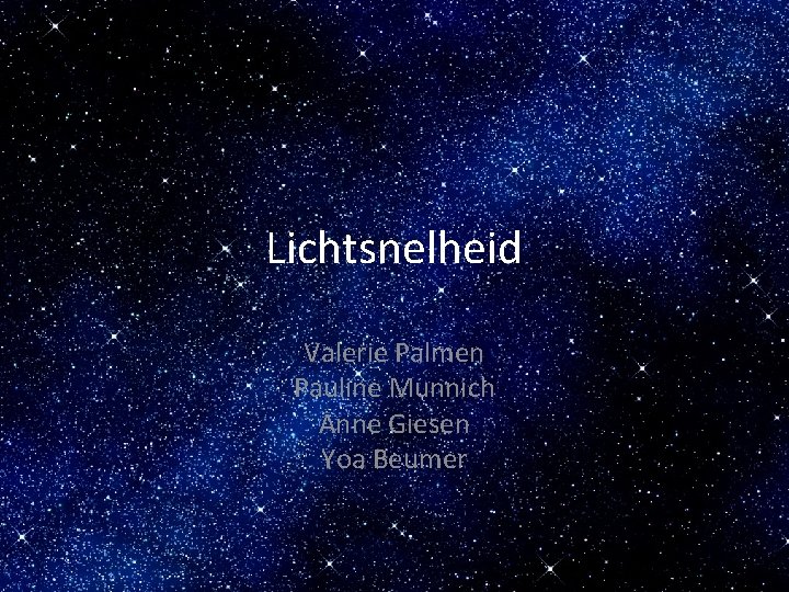 Lichtsnelheid Valerie Palmen Pauline Munnich Anne Giesen Yoa