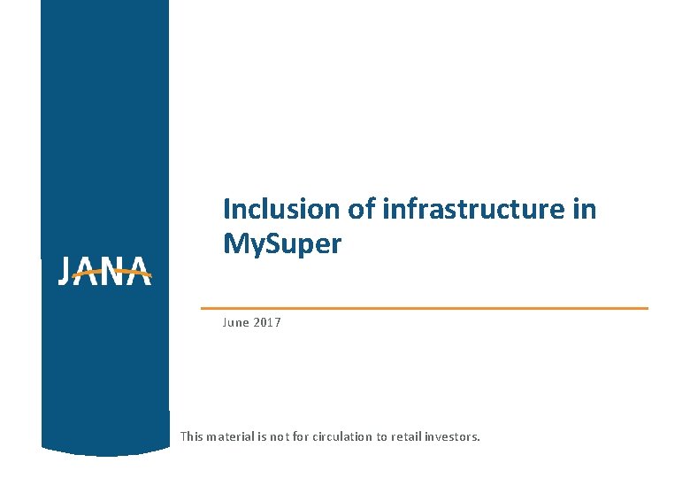 Inclusion of infrastructure in My Super June 2017