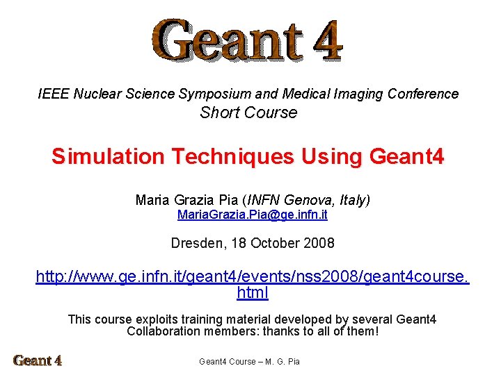 IEEE Nuclear Science Symposium and Medical Imaging Conference