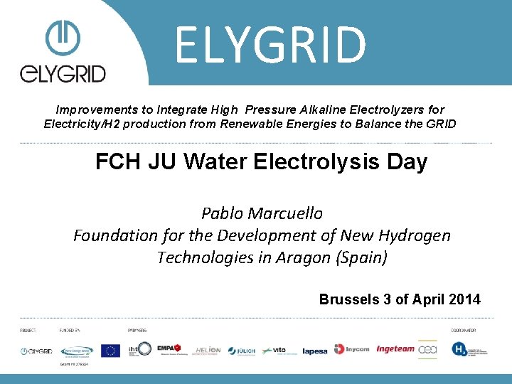 ELYGRID Improvements to Integrate High Pressure Alkaline Electrolyzers