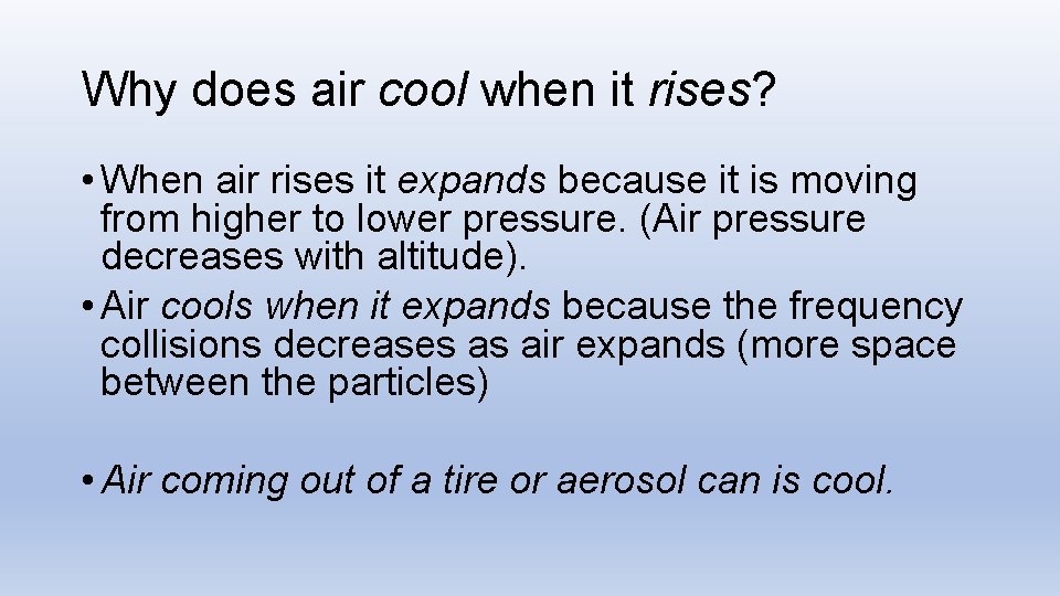 Clouds Formation and Types Pages 506 511 Clouds