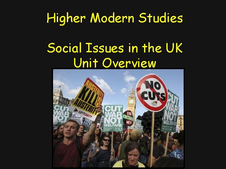 Higher Modern Studies Social Issues in the UK