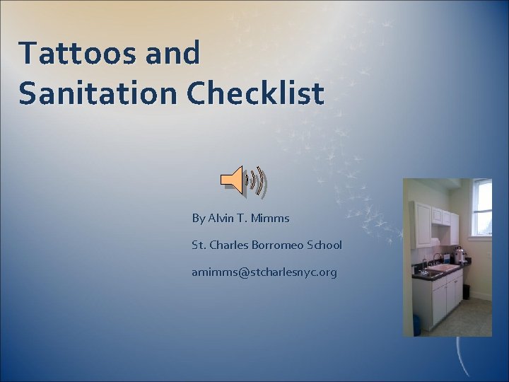 Tattoos and Sanitation Checklist By Alvin T Mimms