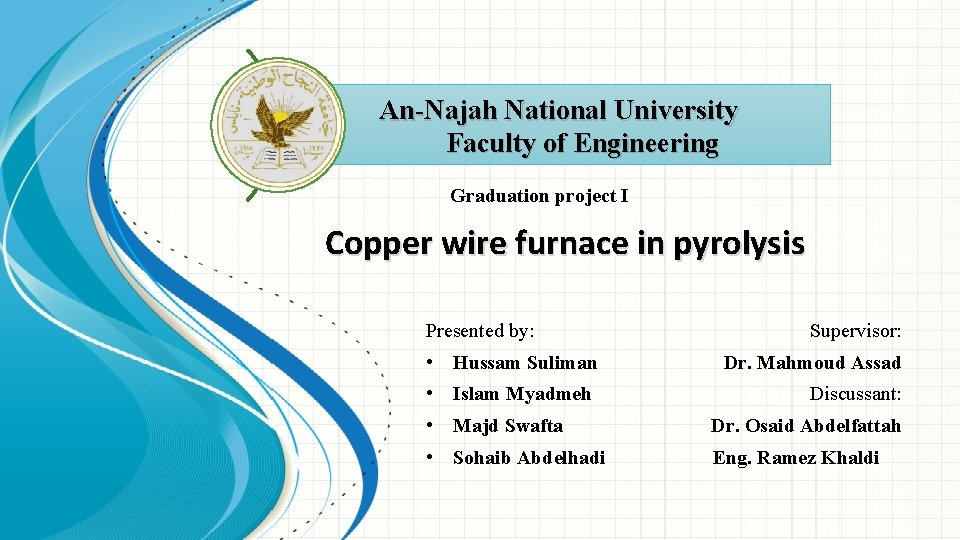 AnNajah National University Faculty of Engineering Graduation project