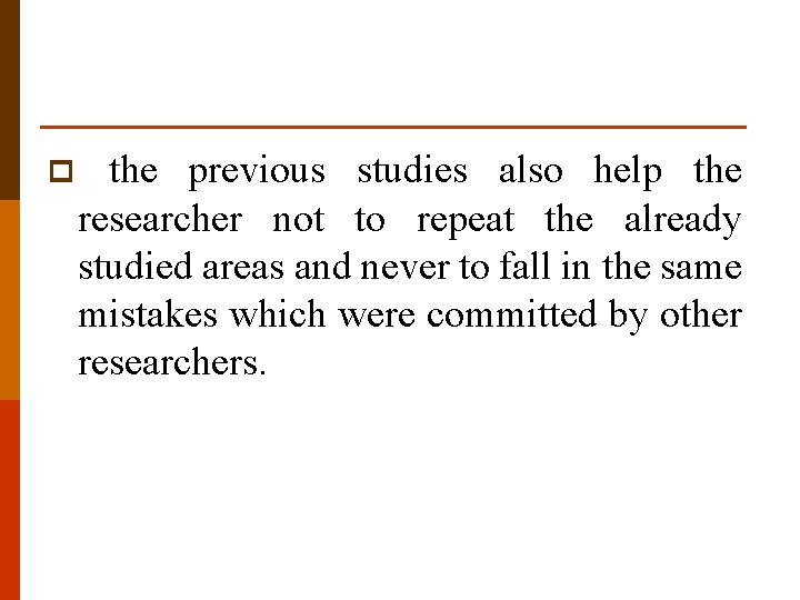 Chapter Two previous studies previous studies p Most