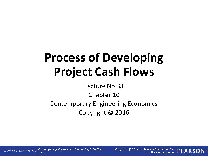 Process of Developing Project Cash Flows Lecture No