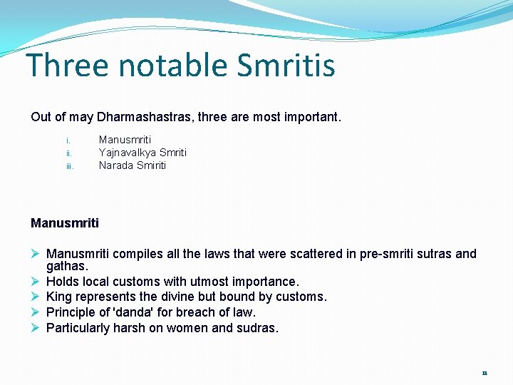 Sources of Hindu Law 1 Sources of Hindu