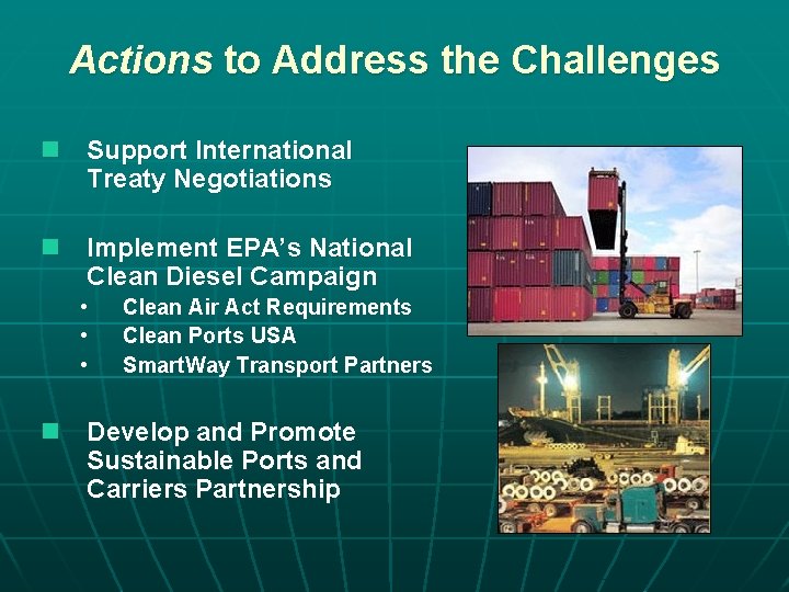 Sustainable Ports and Carriers U S Environmental Protection