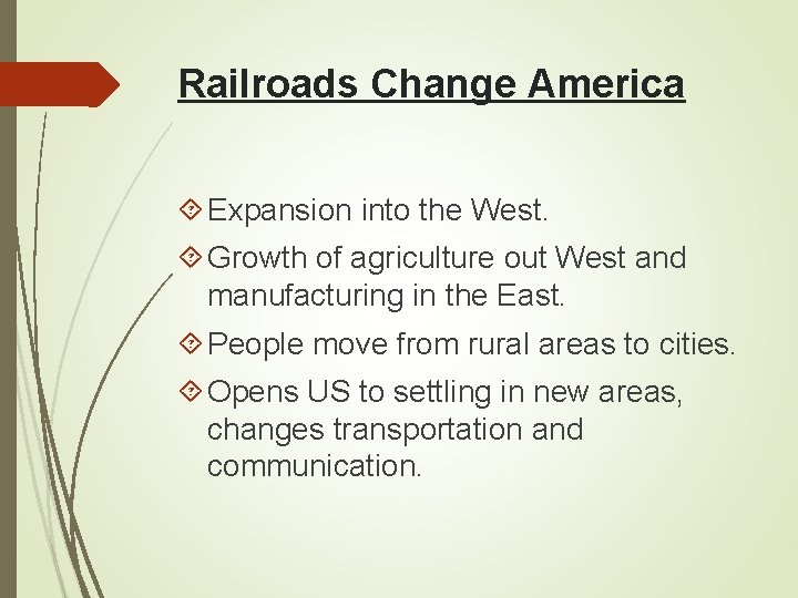 Chapter 20 Lesson 1 Railroads Lead the Way