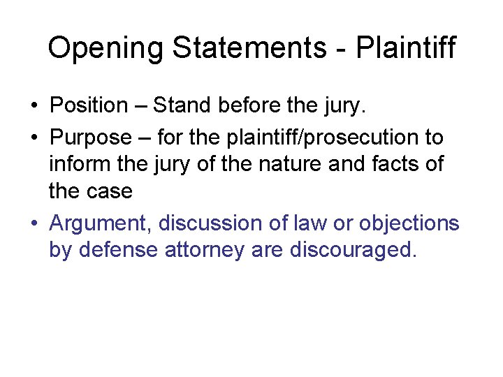 Simplified Rules of Evidence How to Behave in