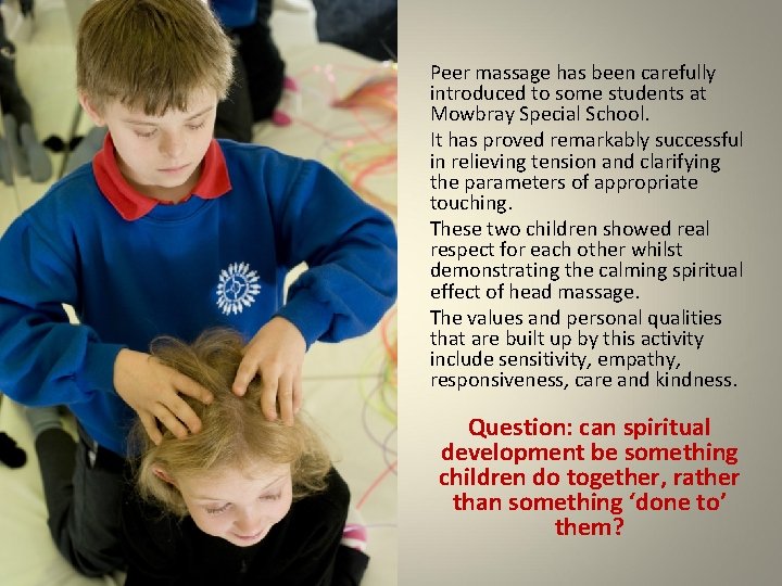 Enabling the flourishing of the whole child examples
