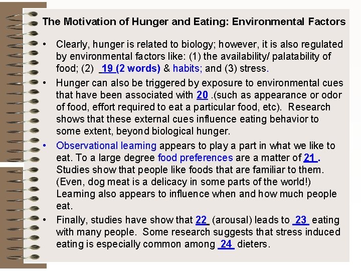 Chapter 9 Motivation and Emotion Defining Motivation Motivation
