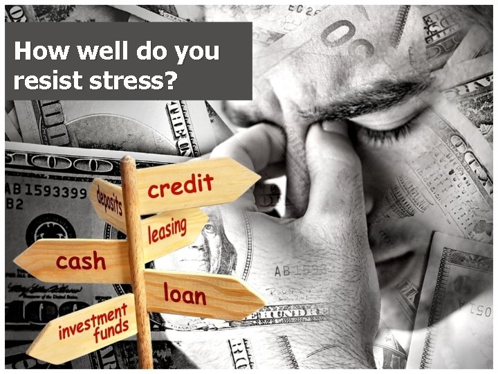 How well do you resist stress Rating System