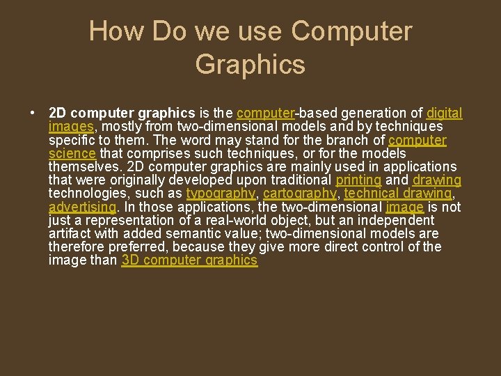 My project The Wonders OF Computer Graphics By