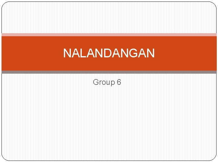 NALANDANGAN Group 6 Characters Datu Agyo hari ng