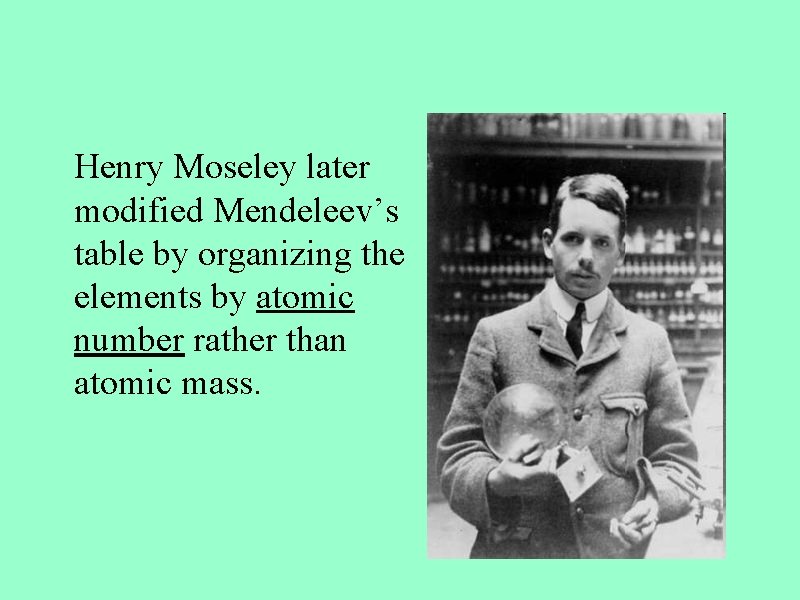 The Development of the Periodic Table Drill Please