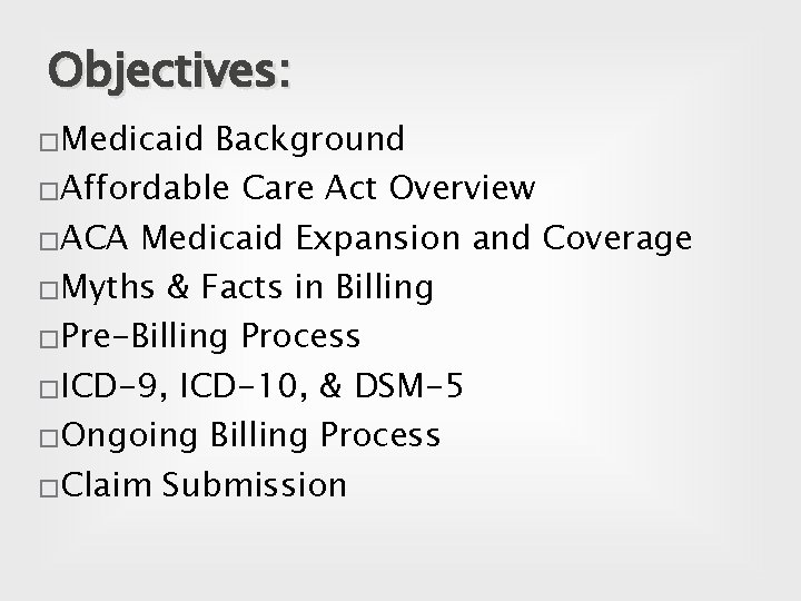 Becoming More Aware of the ACAMedicaid Impact on