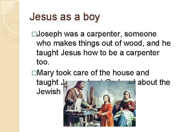 Jesus Grows Up Chapter 12 Jesus is Presented