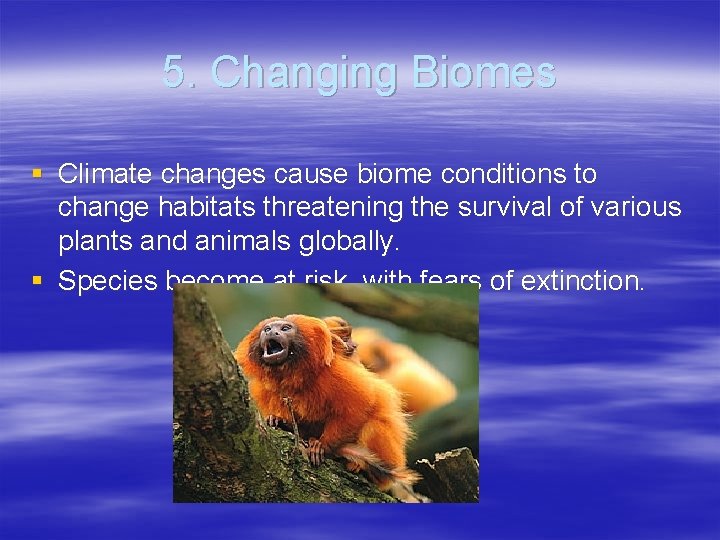 Section 7 3 Indicators and Effects of Climate