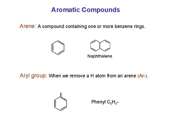 1 3 Aromatic Hydrocarbons Aromatic Compounds Unsaturated hydrocarbons
