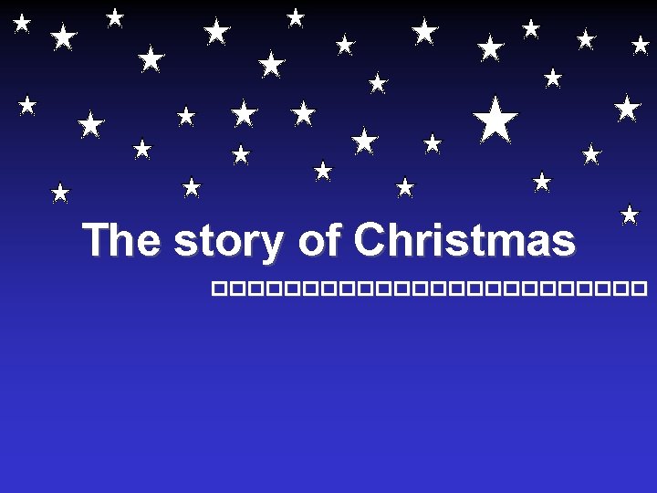 Christmas Power Point presentation The story of Christmas