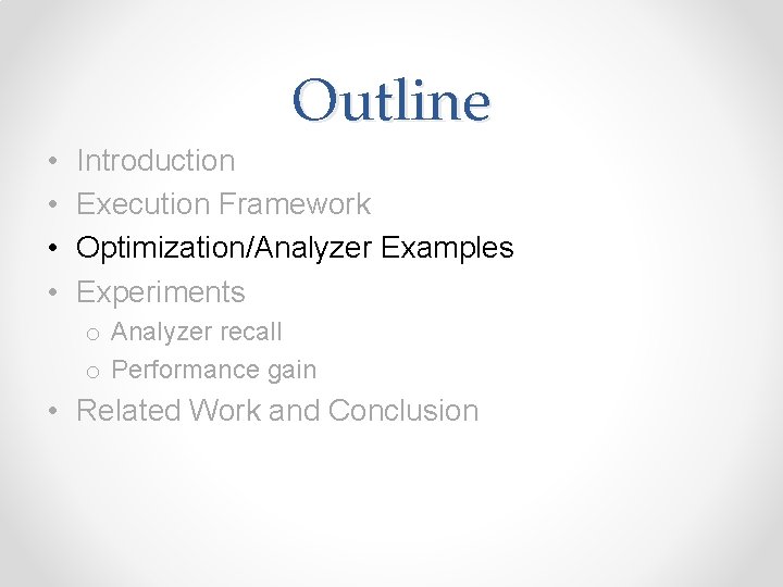 Automatic optimization of Map Reduce Programs Michael Cafarella