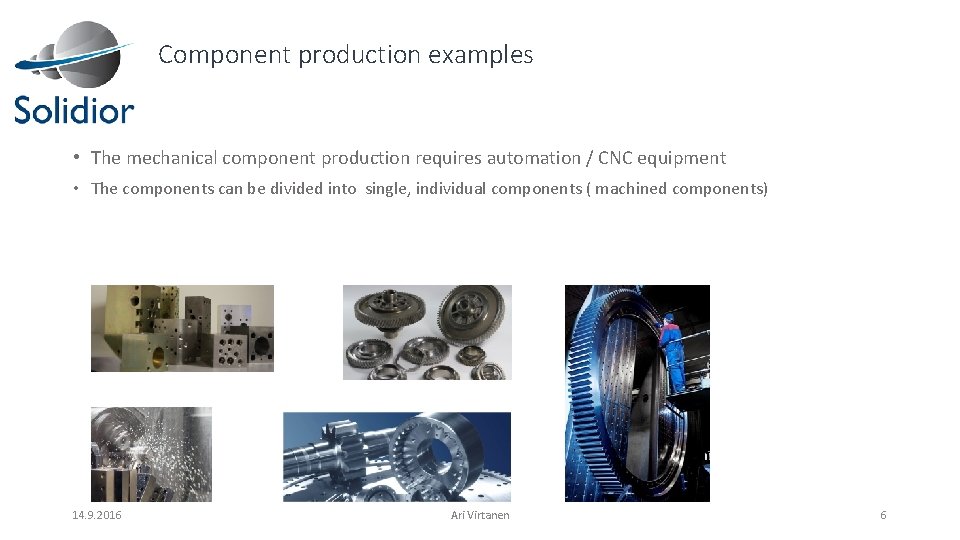 Mechanical component production in Cherepovets objectives and possibilities